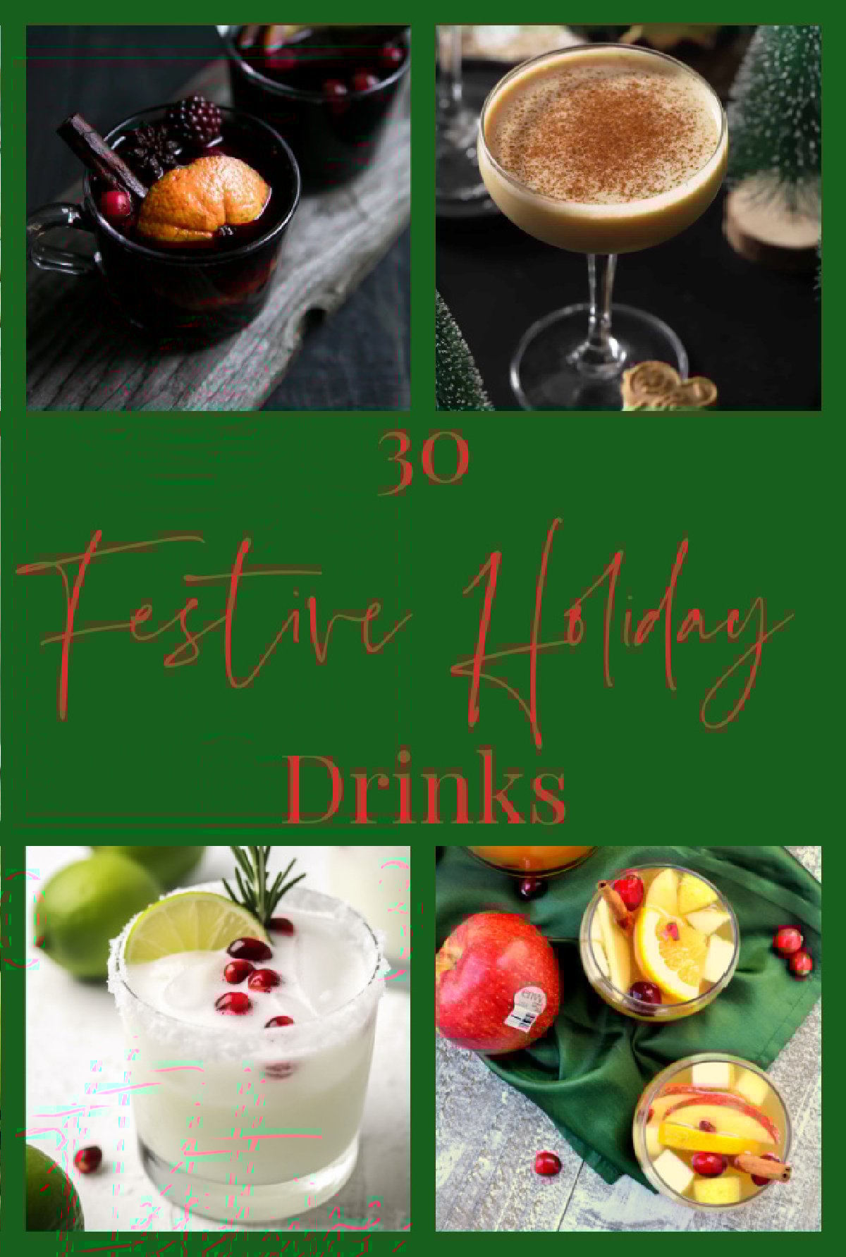 30 Festive Drinks for the Holidays - My Suburban Kitchen
